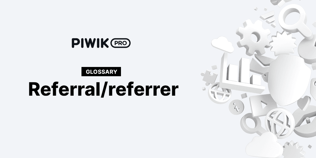 Referral / referrer - Piwik PRO